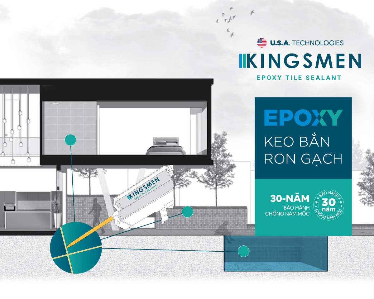 Kingsmen | Keo Ron Gạch Epoxy Thế Hệ Mới